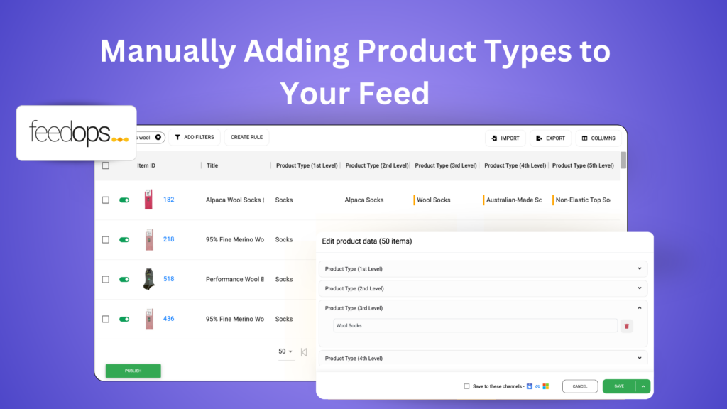 Edit Product Types Using the Bulk Editor in FeedOps - FeedOps